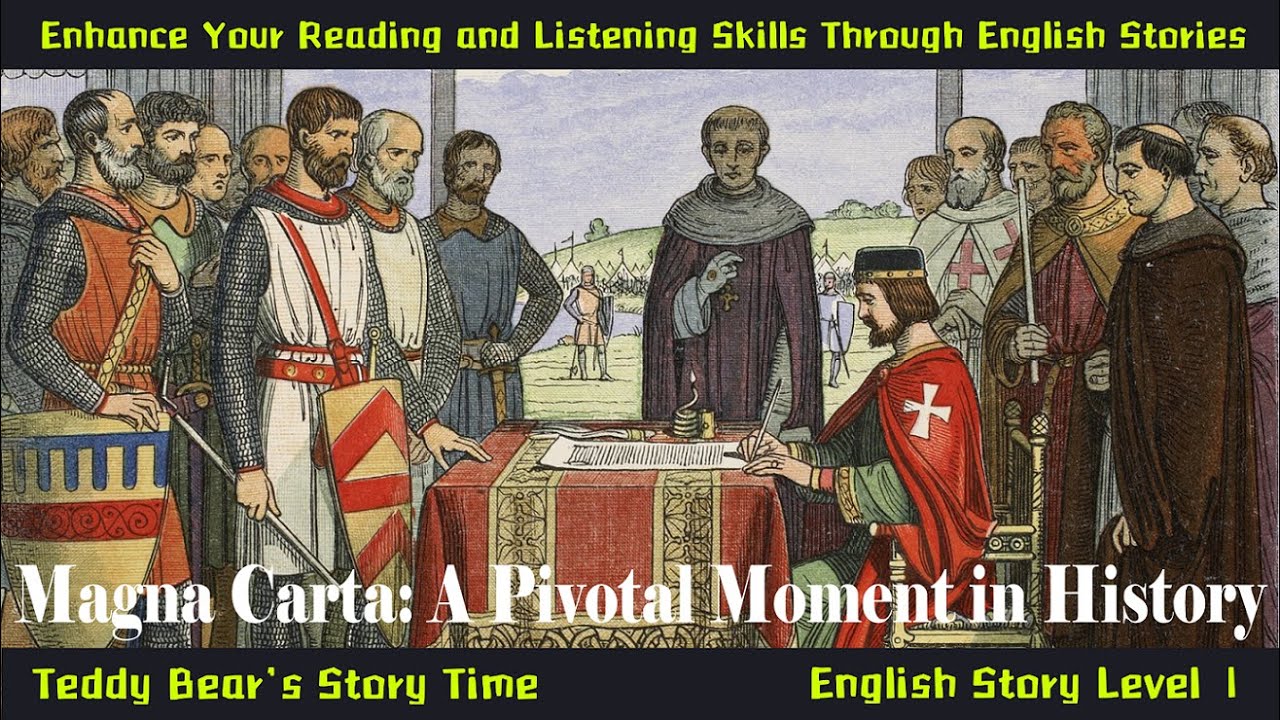 Magna Carta: The Birth of Freedom and Rights | Learn English Through ...