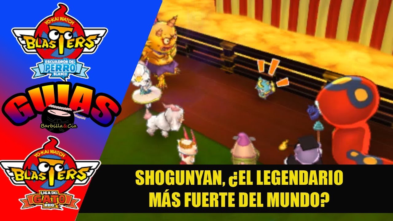 Shogunyan ¿el legendario más fuerte del mundo? | Yo-kai Watch Blasters ...