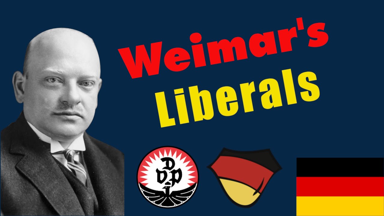 Liberals in Weimar Germany (DVP, DDP)| Parties of Weimar 1918 – 1933 ...