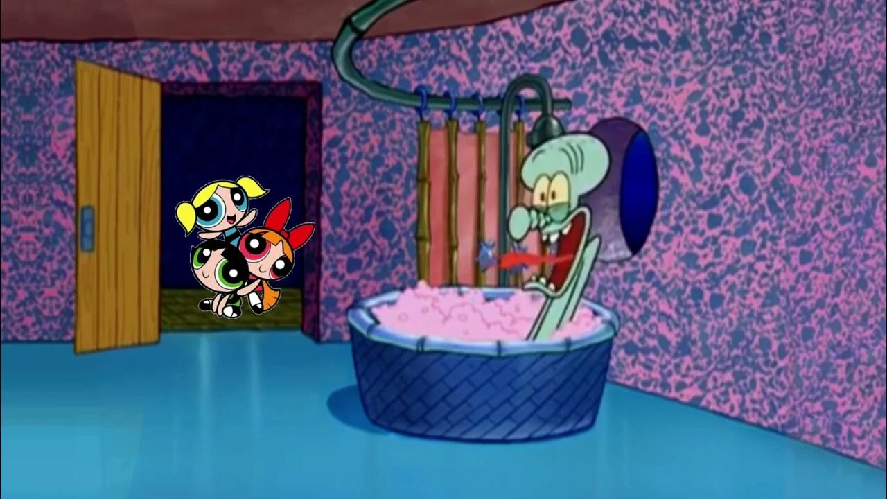 The Powerpuff Girls Drop By Squidward’s House - YouTube