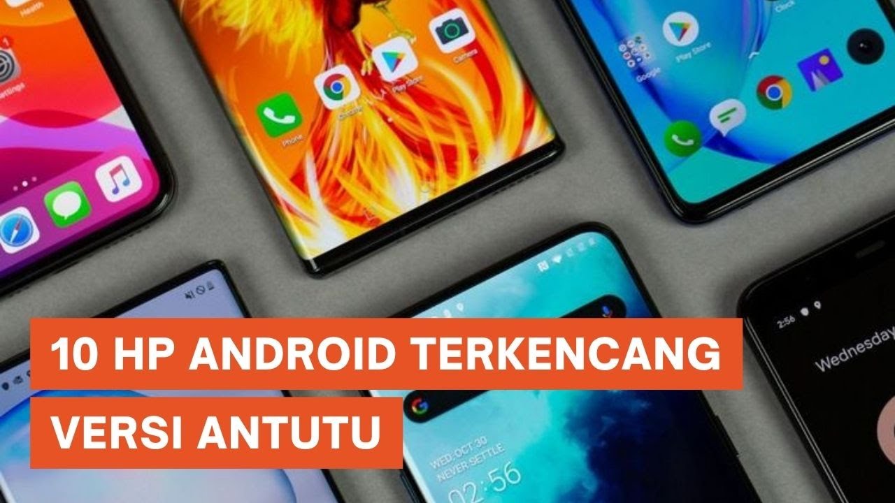 10 HP Android Terkencang November 2022 Versi AnTuTu - YouTube