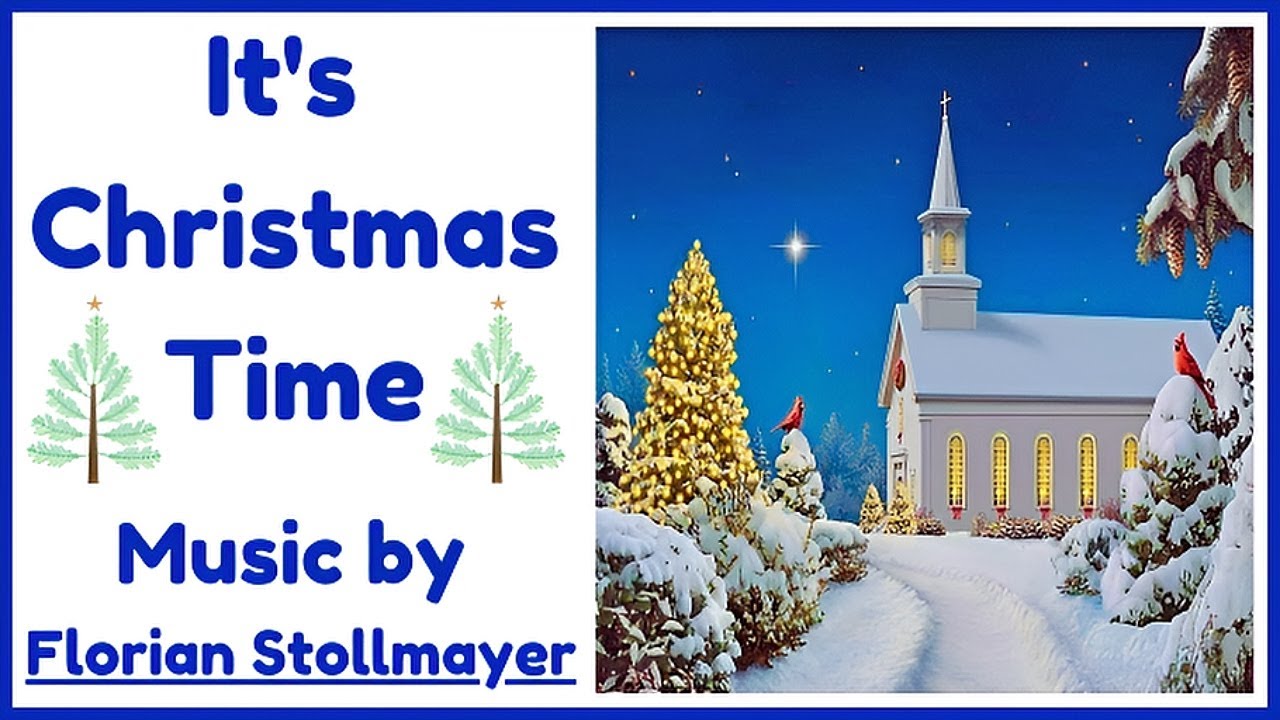 It's Christmas Time (Songs for Christmas) VIDEO 8 NEW 2024! - YouTube