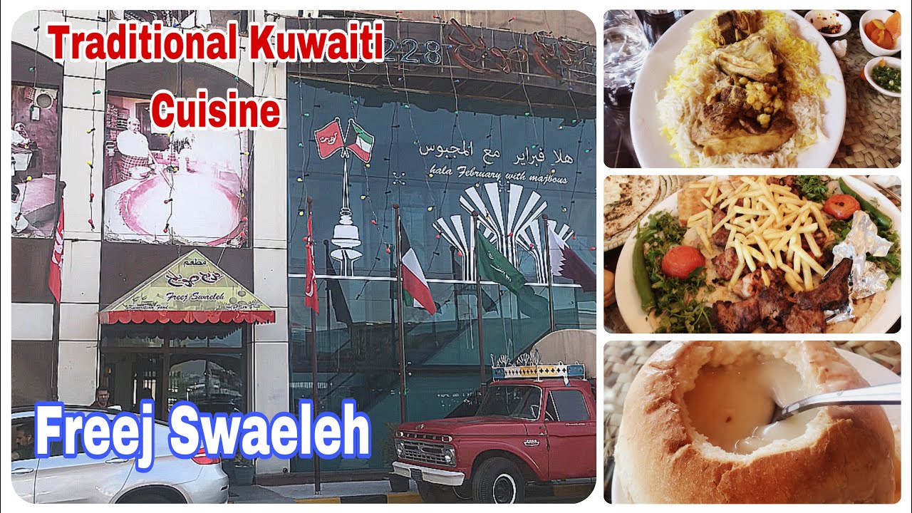 Freej Swaeleh || Authentic Kuwaiti Cusine || Famous Arabic Restaurant ...