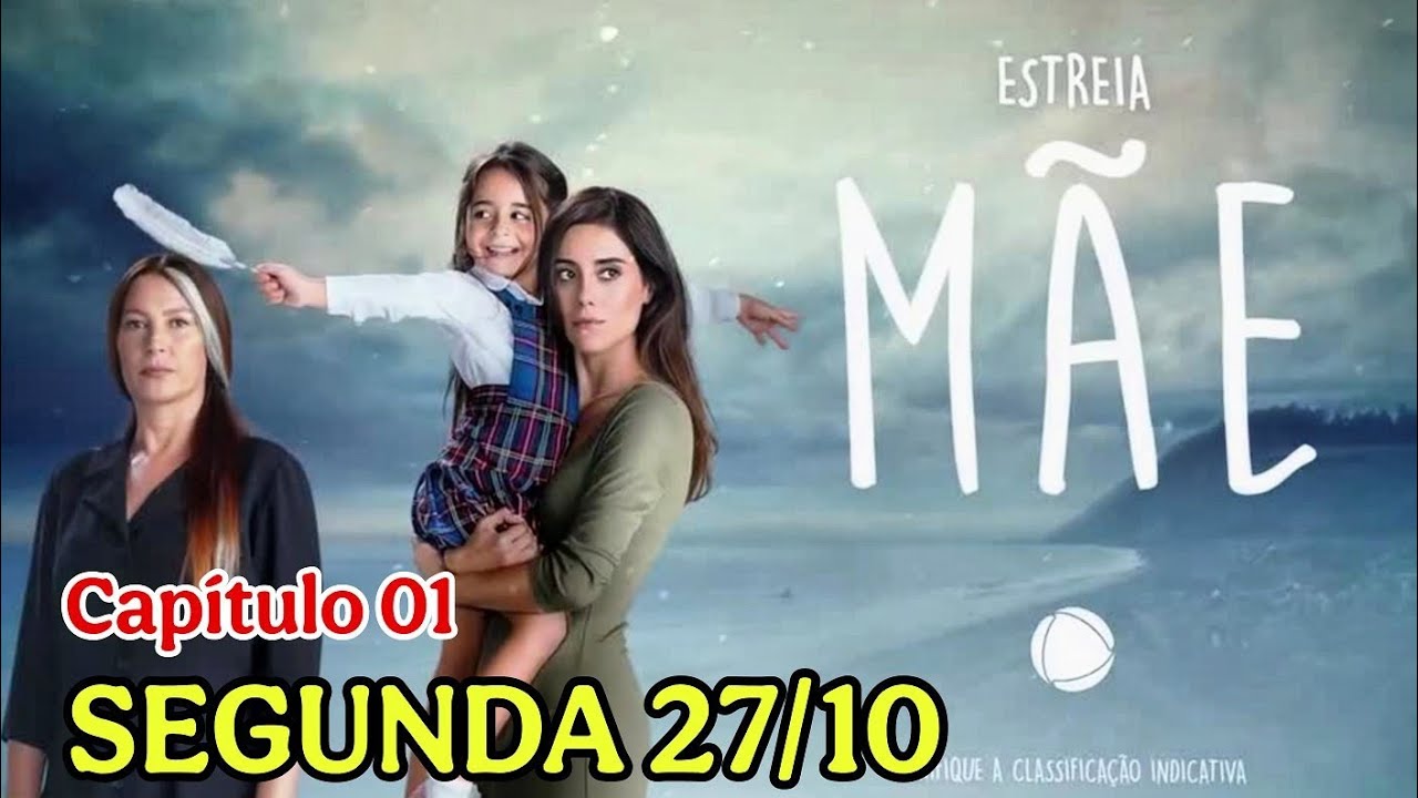 Mãe 27/10/2025 Segunda-feira - Capítulo de Hoje 27/10 da Novela Mãe ...