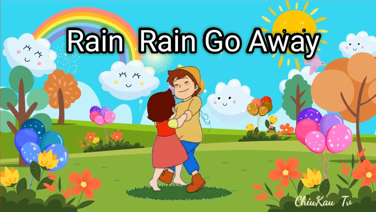 Rain, Rain Go Away Nursery Rhymes With Lyrics | Cartoon Animated Rhymes ...