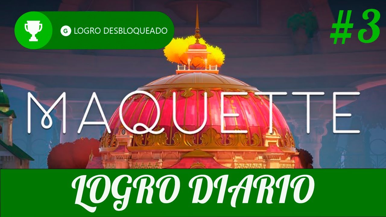 LOGRO DIARIO GAME PASS #3 | Maquette | 🏆3 Logros seguidos🏆 Logro FACIL ...