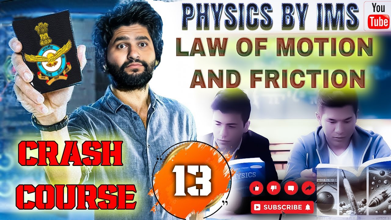 Airforce Physics Crash Course 13 | Laws Of motion questions |Physics By IMS | #airforce #ims ...
