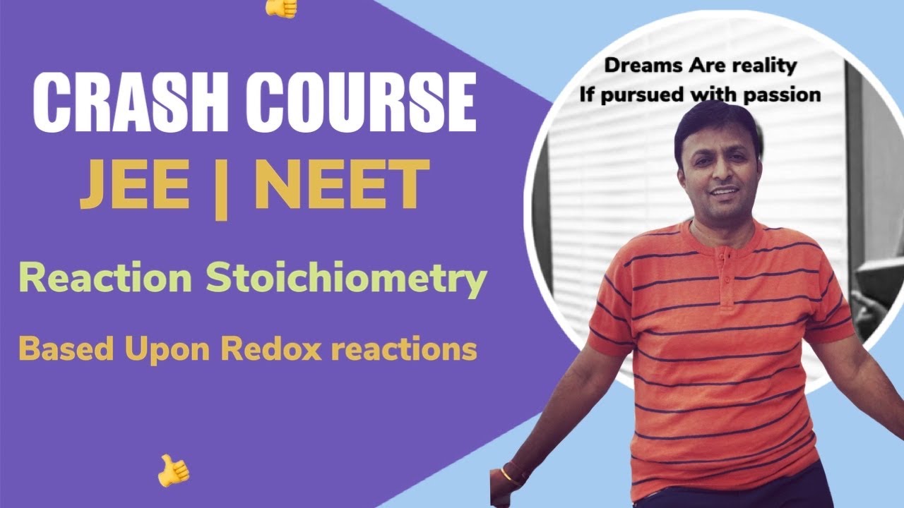 Redox Reaction #Stoichiometry | Crash Course | JEE | NEET 🔥🔥🔥 - YouTube