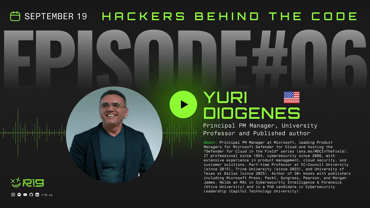 #Episode 06 - Hackers Behind the Code - Yuri Diogenes - YouTube