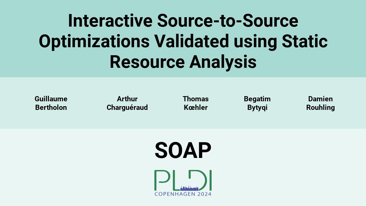 [SOAP24] Interactive Source-to-Source Optimizations Validated using ...