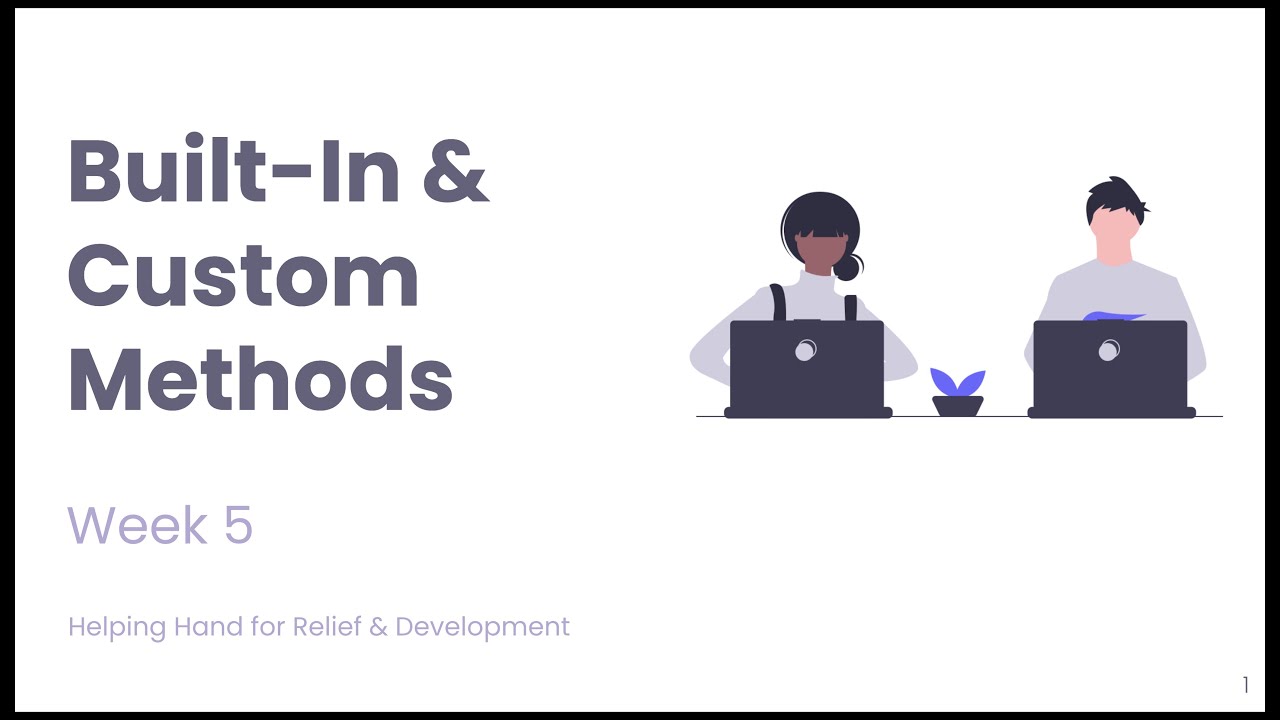 Week 5: Built-In & Custom Methods - YouTube