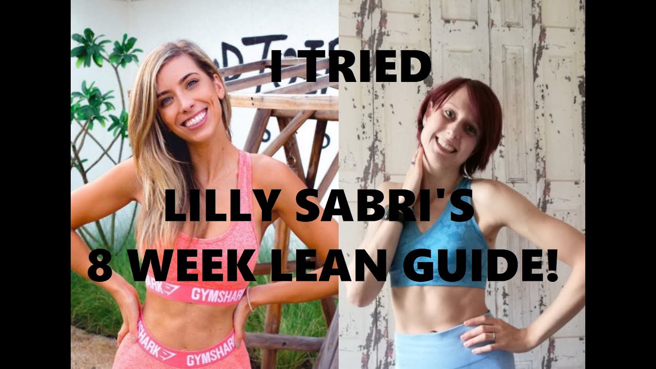 I did Lilly Sabri's 8 week LEAN guide! | LILLY SABRI REVIEW | NO RESTRICTIONS - GET STRONG (part ...
