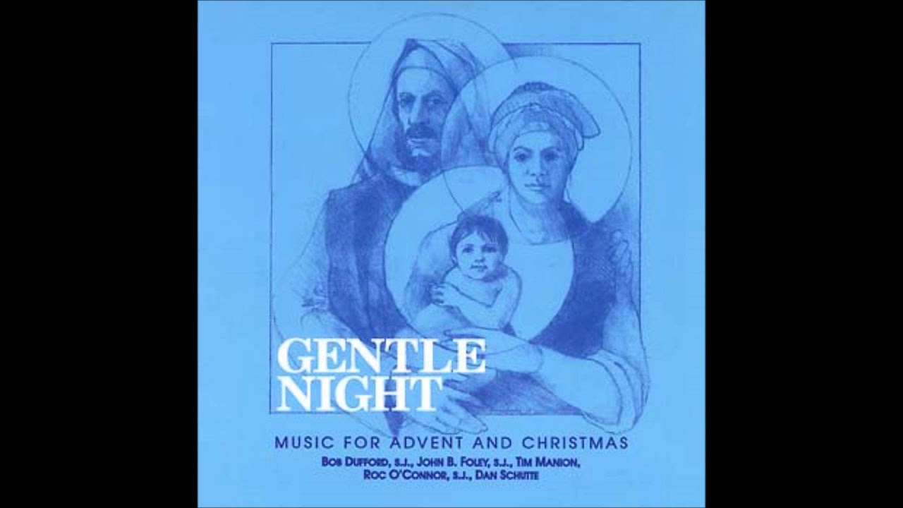Gentle Night - Tim Manion @MaureenTeresa1 - YouTube