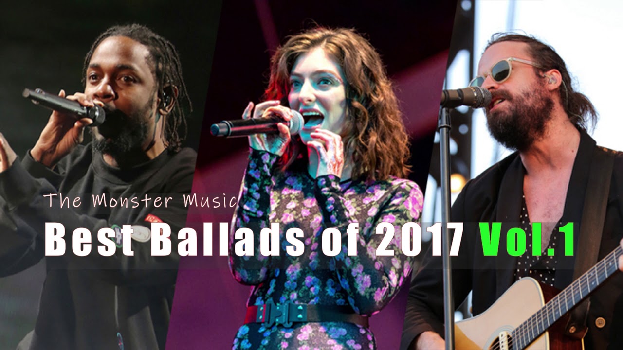 Best Ballads of 2017 Vol.1 - YouTube