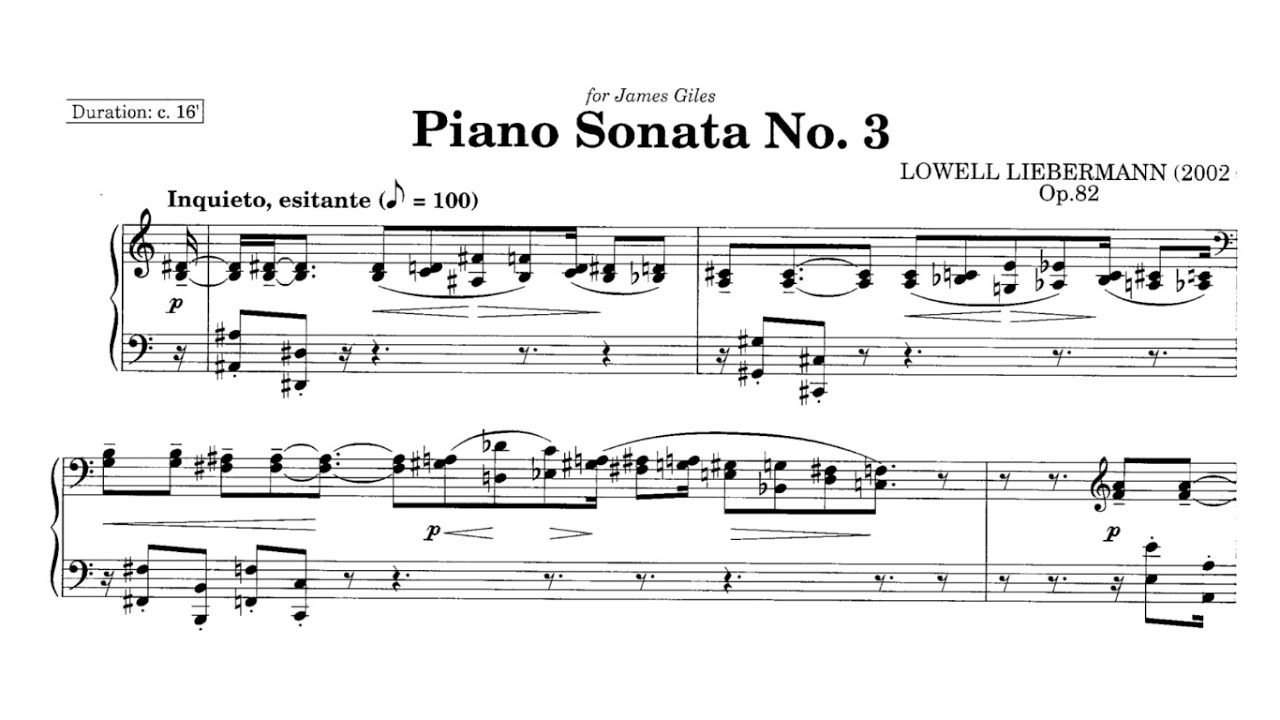 Lowell Liebermann - Piano Sonata No. 3, Op. 82 [with score] - YouTube