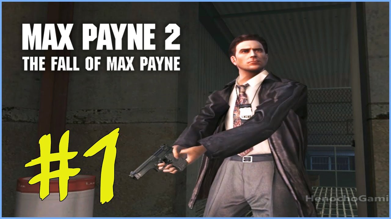Max Payne 2 The Fall of Max Payne Gameplay Walkthrough PC Part 1 - YouTube