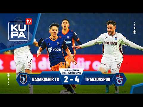 Başakşehir FK 2-4 Trabzonspor | Ziraat Türkiye Kupası A grubu | 03.03.2026