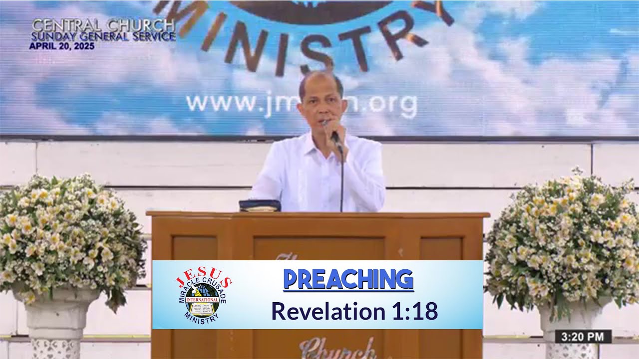 JMCIM | Preaching | Bel. Ordained Preacher Raf Blanco | April 20, 2025 ...