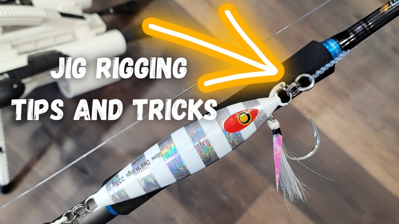 Jig Rigging deep dive, everything you need to know and much more! - YouTube