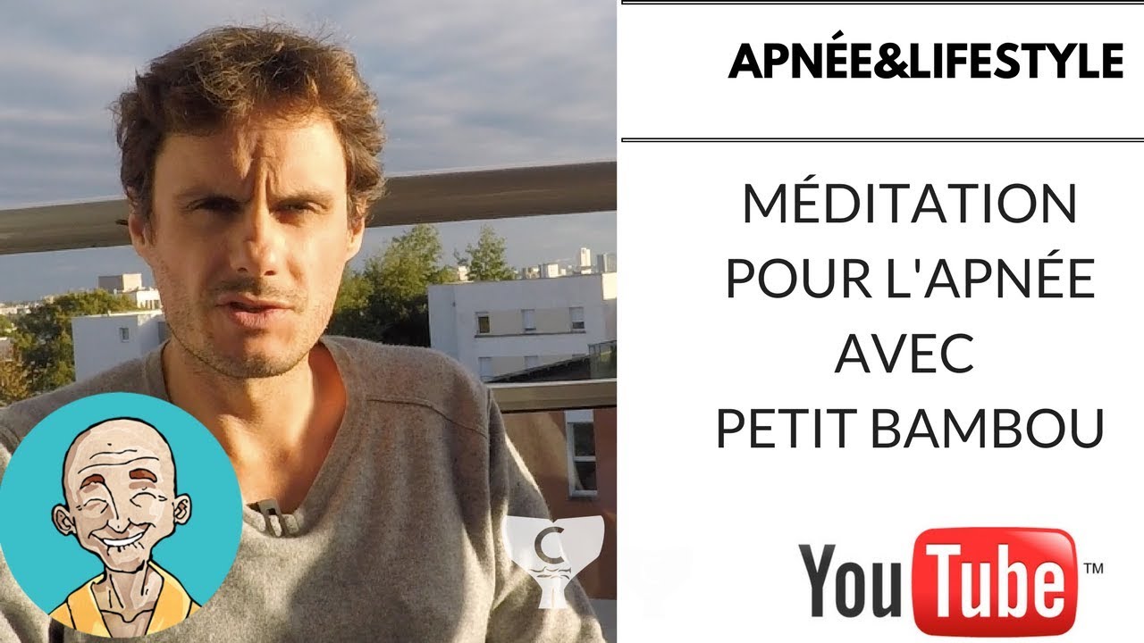 APNÉE ET LIFESTYLE - MEDITATION PLEINE CONSCIENCE POUR L'APNÉE AVEC ...
