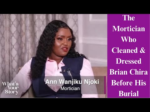 Meet The Mortician Who Cleaned & Dressed Brian Chira Before His Burial ...