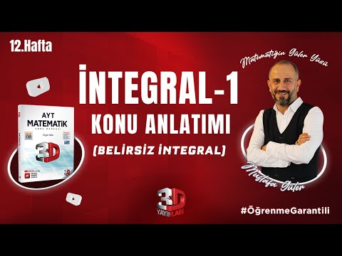 İntegral-1 | Belirsiz İntegral | 3D Kamp 12.Hafta | PDF #öğrenmegarantili