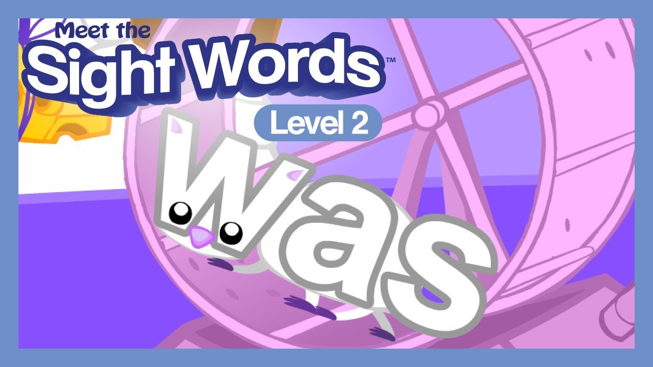 Meet The Sight Words Level 2 was YouTube meet-the-sight-words-level-2-was-youtube