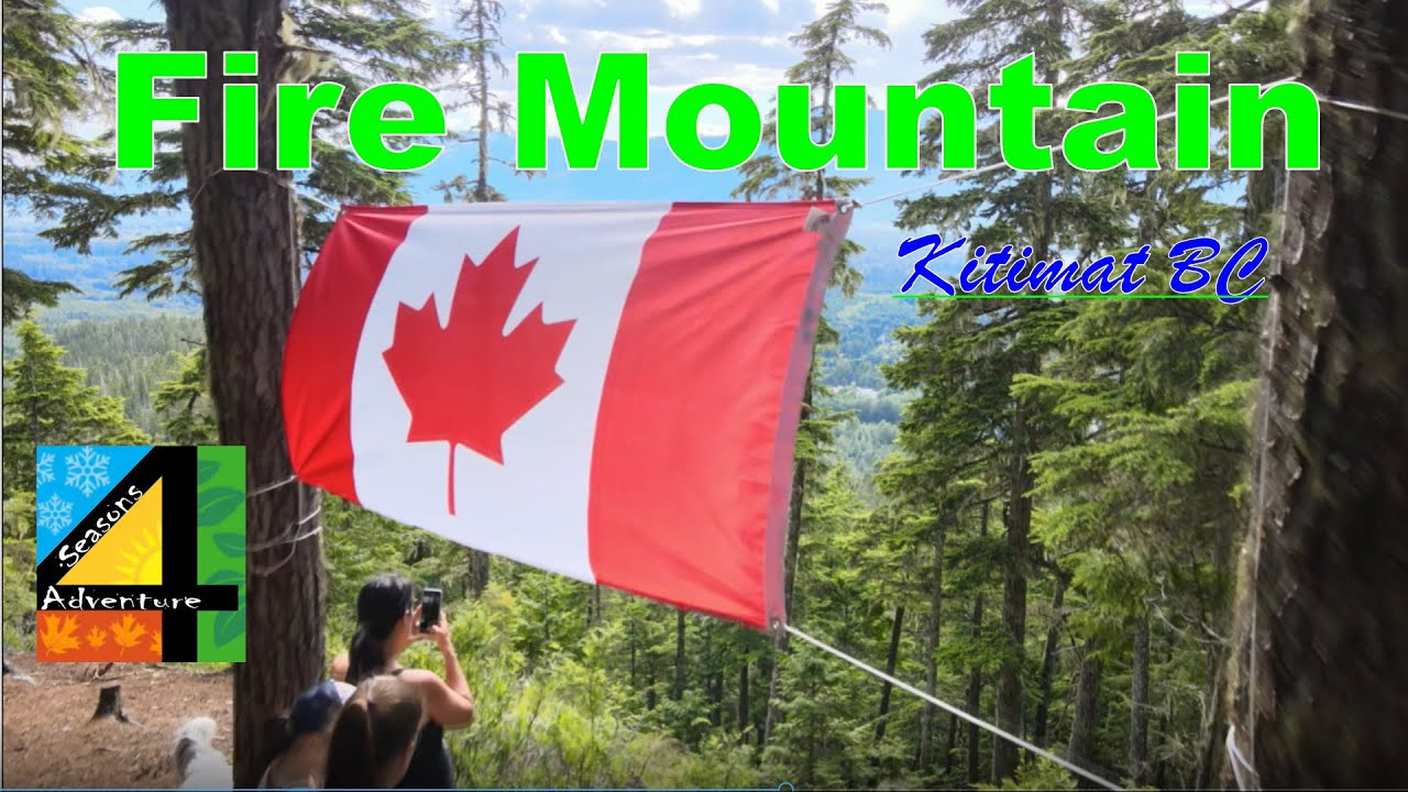 Fire Mountain Kitimat, BC - YouTube