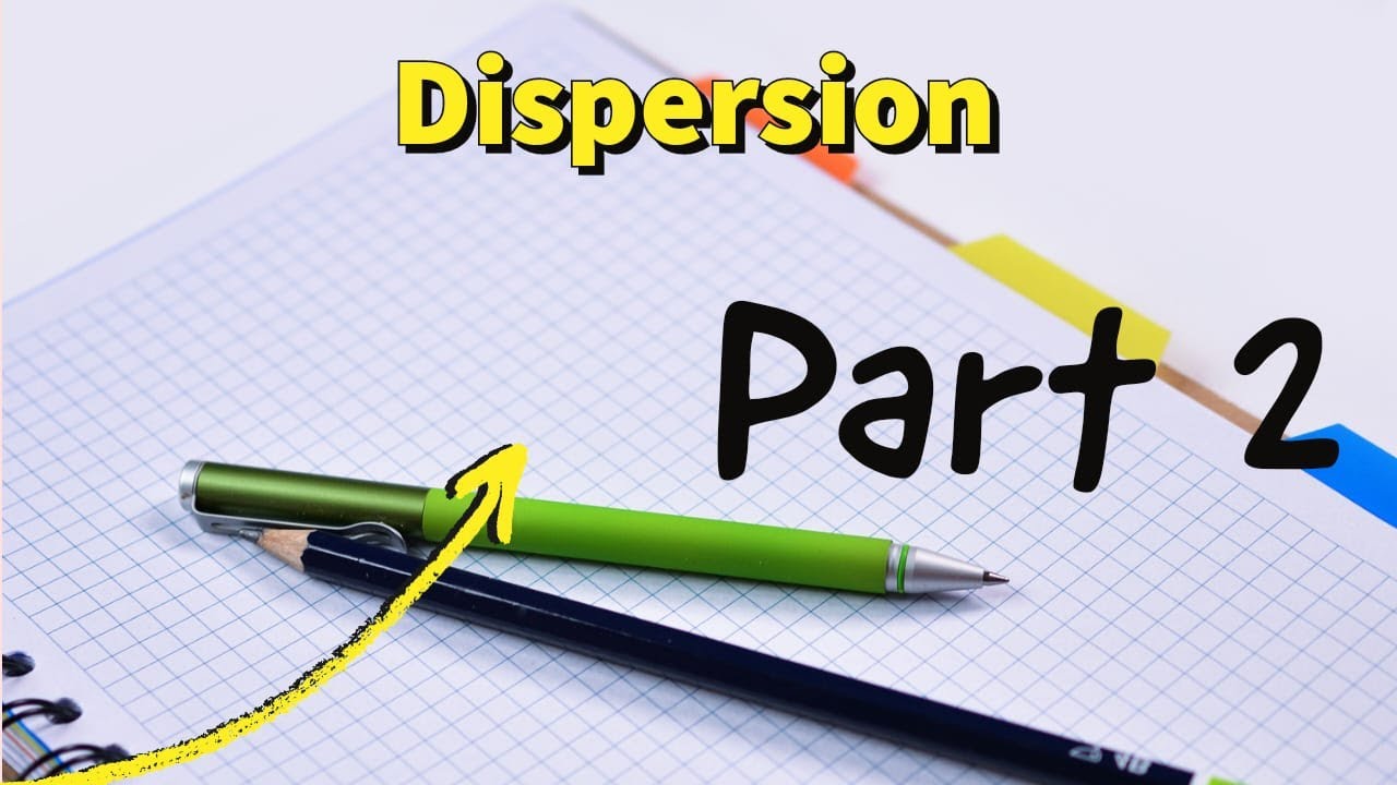 Dispersion Part 2 | Standard Deviation | Back Questions | Combined ...