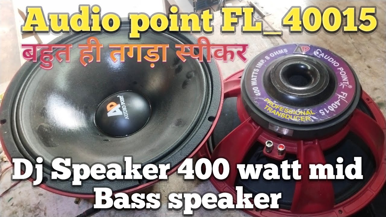 Audio point FL_40015 🔊 | 15 inch 400 watt speaker price | dj top mid ...