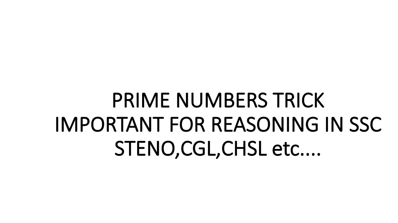 Easy Way To Remember Prime Numbers For Reasoning YouTube easy-way-to-remember-prime-numbers-for-reasoning-youtube