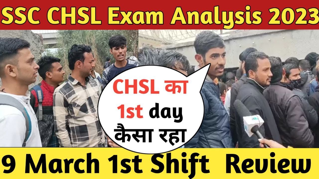 SSC CHSL Exam Analysis 2023 | 9 MARCH 1st SHIFT | SSC CHSL Exam Today Analysis - YouTube