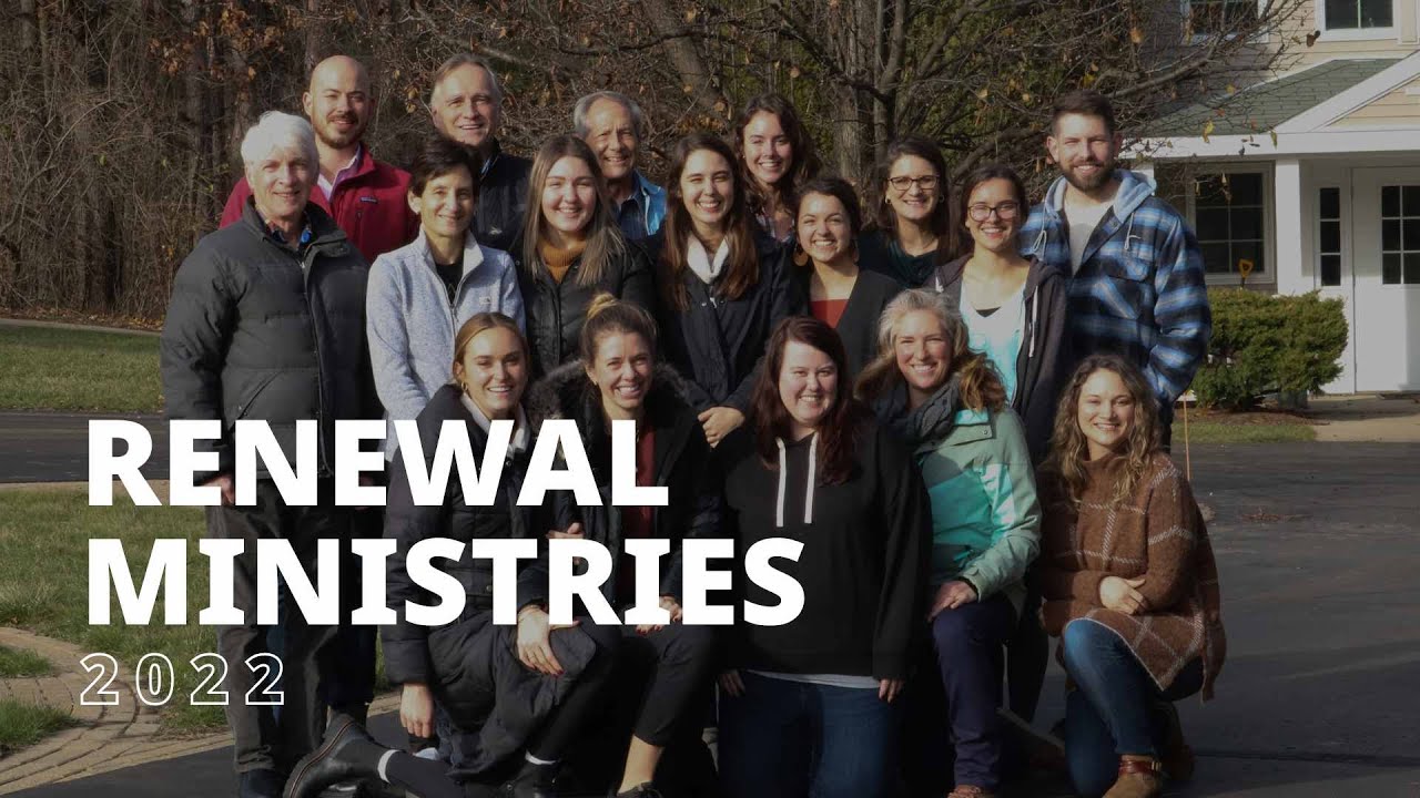 Renewal Ministries in 2022 - YouTube