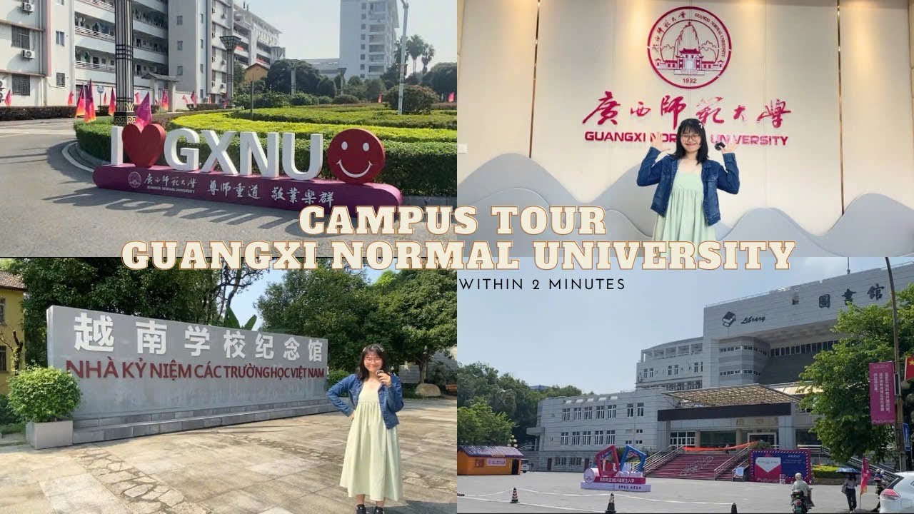 CAMPUS TOUR 🇨🇳Guangxi Normal University - YouTube