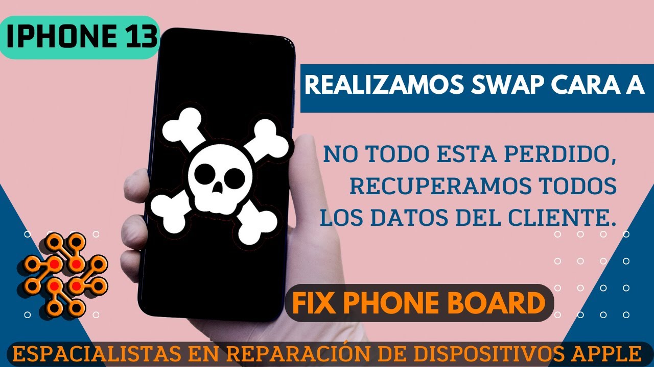 IPHONE 13 , SWAP CARA A, SU PLACA MUY DAÑADA, RECUPERAREMOS LOS DATOS ...