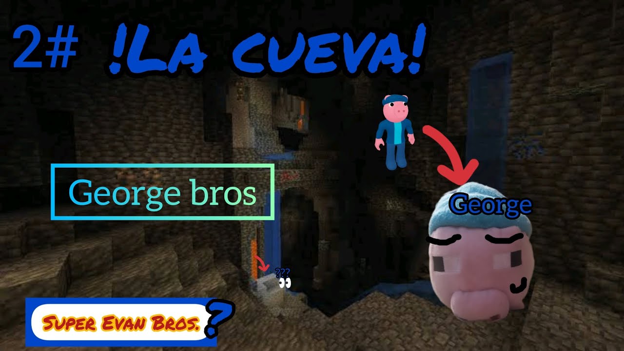 La cueva ! 2# aventura en Minecraft supervivencia / Súper Evan Bros ...