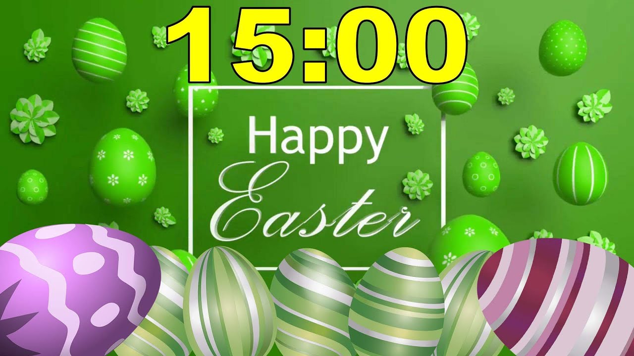 15 Minute 🐰 Happy Easter 🥚 Countdown Timer - Spinning Easter Eggs - Fun ...
