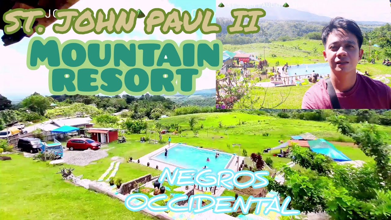 ST. JOHN PAUL II MOUNTAIN RESORT SILAY CITY | NEGROS MOUNTAIN ROADTRIP ...