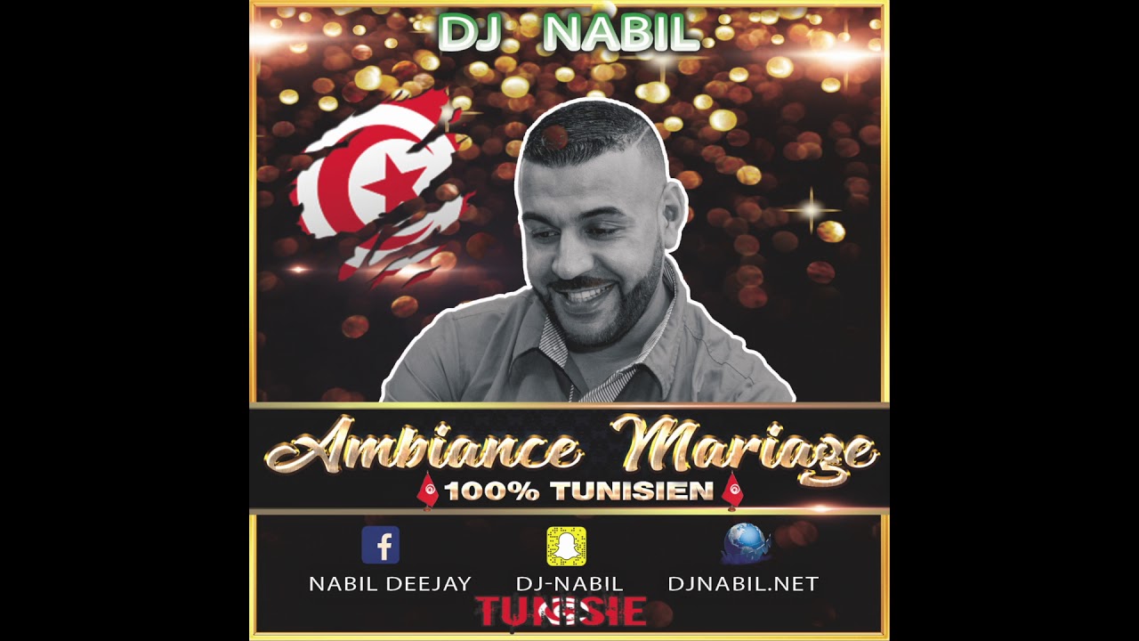 Dj Nabil: "Intro Ambiance Mariage 100% Tunisienne" - YouTube