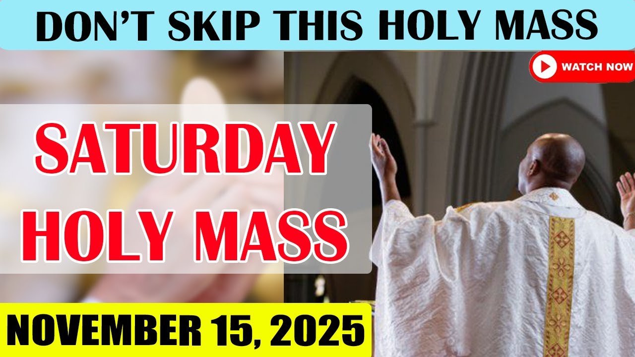 Catholic Mass Today | Daily TV Mass, Saturday November 15, 2025 - YouTube
