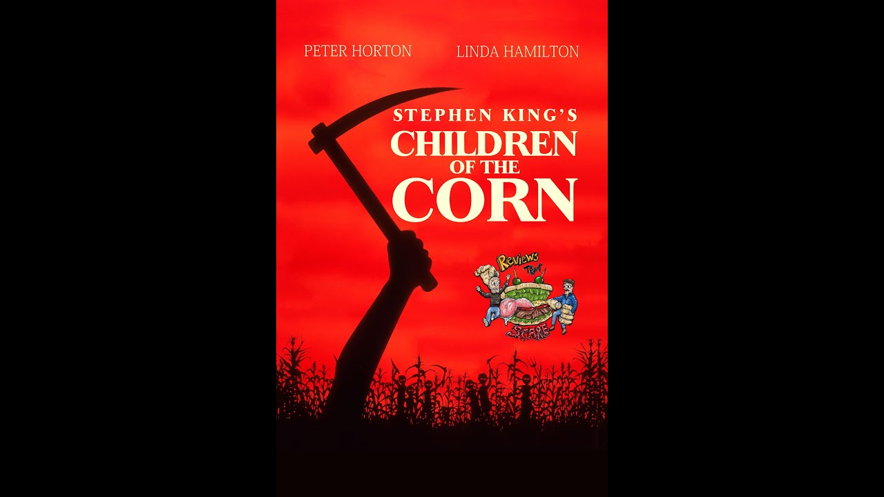 Episode 98 - Stephen King Month - Children Of The Corn (1984) - (With Video) - YouTube