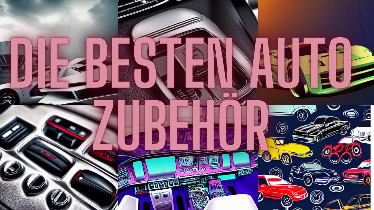 Die besten 17 autozubehör, personalisiere dein Auto nach deinem ...