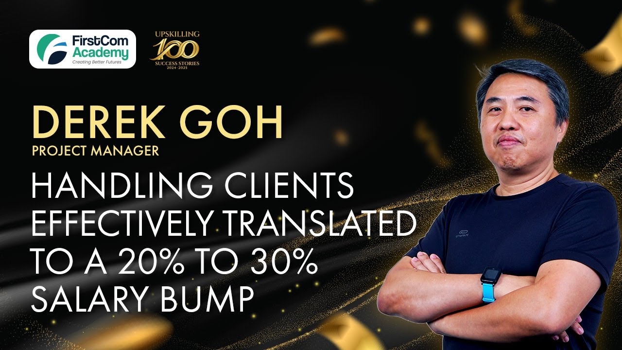 Handling Clients Effectively Translated To A 20% To 30% Salary Bump | Derek Goh - YouTube