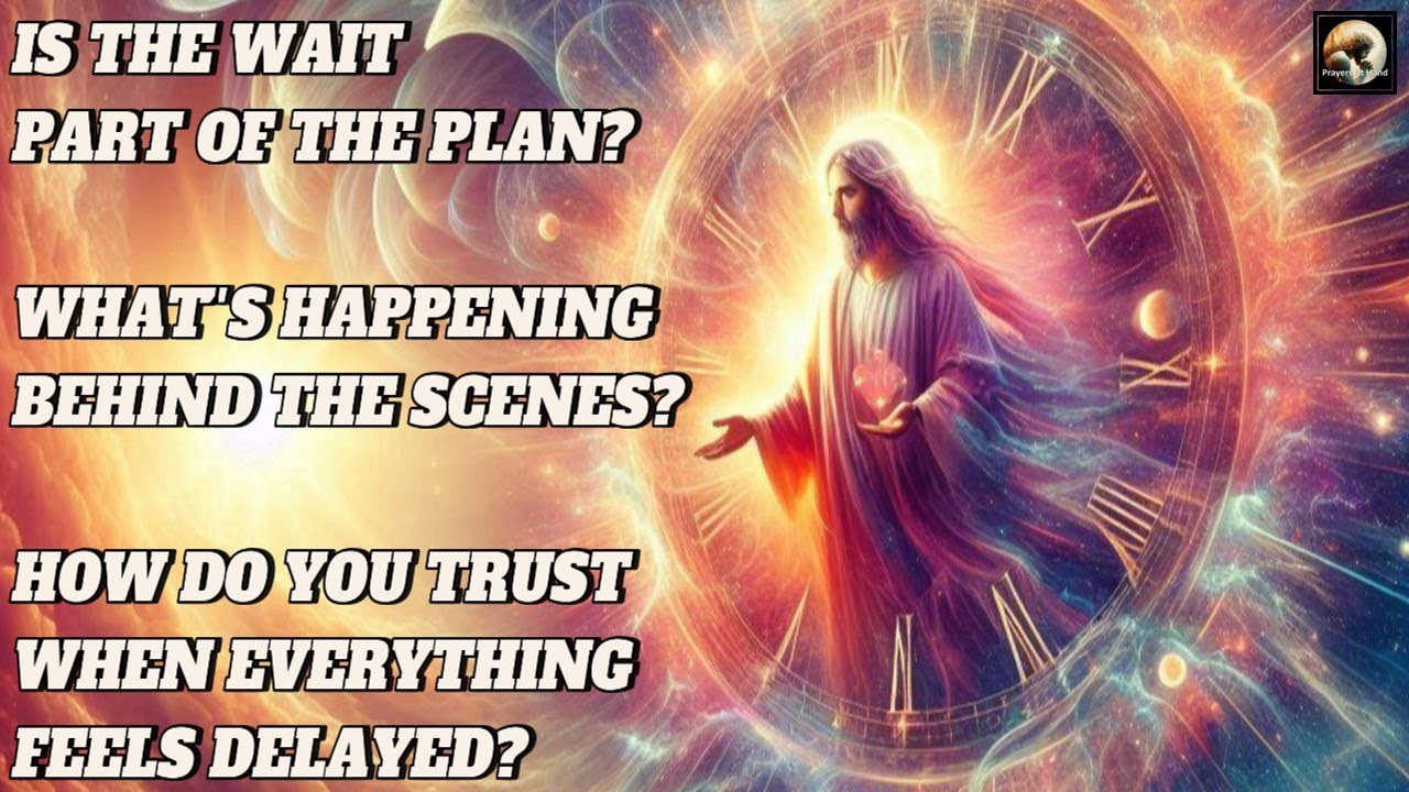 ⏰God’s Timing vs Our Timing ⌚ – Trusting His Plan - YouTube