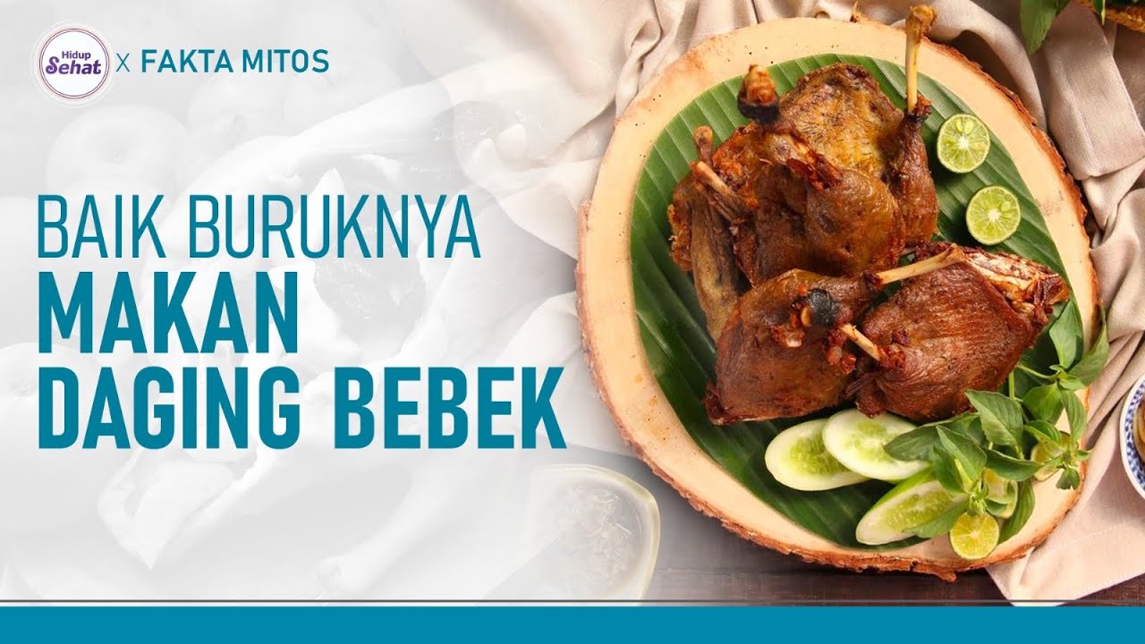 Suka Makan Daging Bebek? Ini Manfaat dan Efek Sampingnya | Hidup Sehat ...