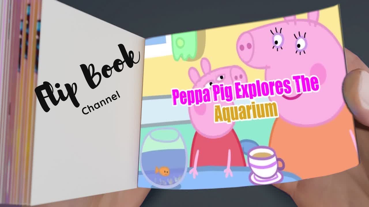 Flip Book - Peppa Pig Explores The Aquarium! - YouTube