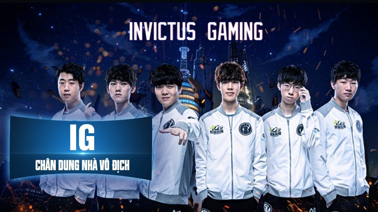 CHÂN DUNG NHÀ VÔ ĐỊCH | INVICTUS GAMING – CKTG 2018 - YouTube