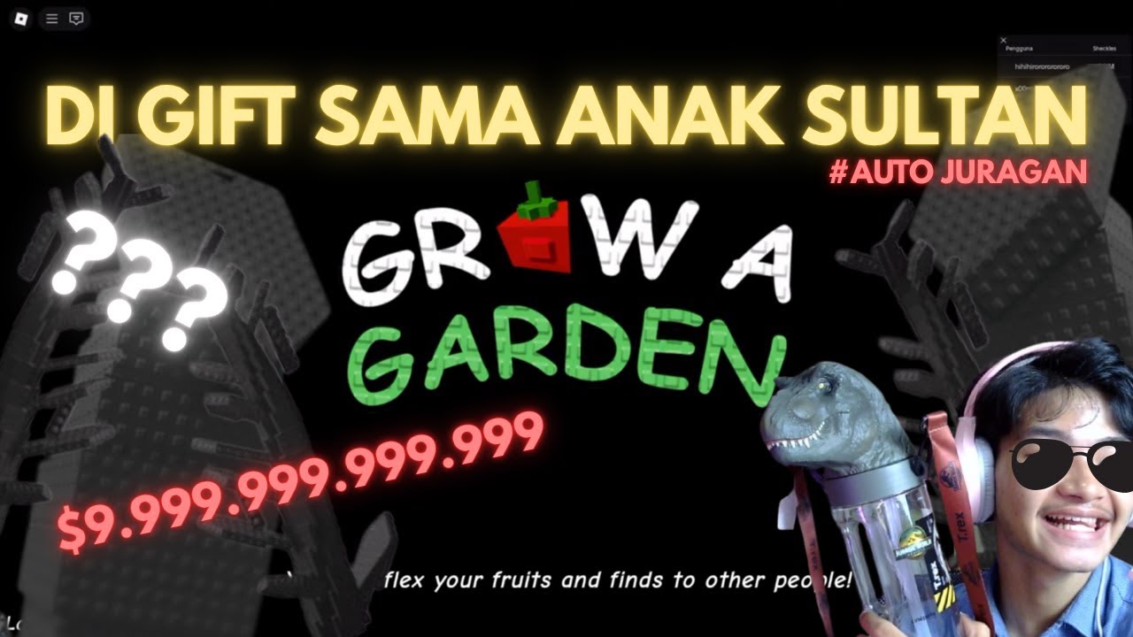 DI GIFT TANAMAN MAHAL SAMA BOCIL SULTAN DI GROW A GARDEN - YouTube