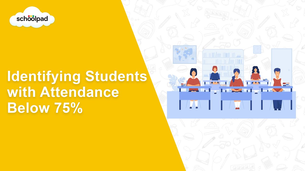 Identifying Students with Attendance Below 75% - YouTube