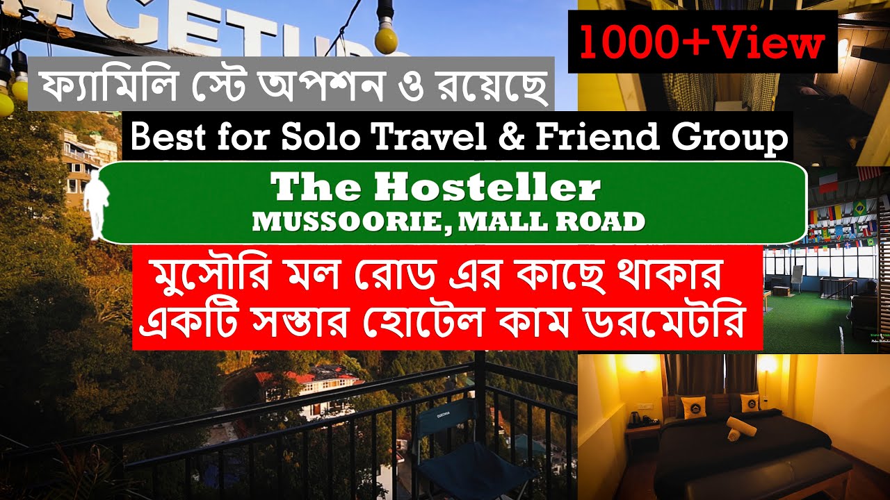 The Hosteller MUSSOORIE, MALL ROAD | Budget Hotel to Stay in MUSSOORIE ...